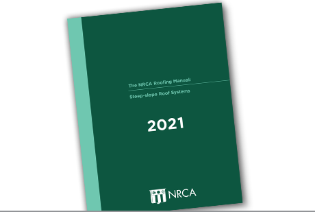 The NRCA Roofing Manual: Steep-slope Roof Systems—2021 - NRCA