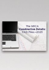 NRCA Construction Details: CAD Files—2023 (Electronic) - NRCA